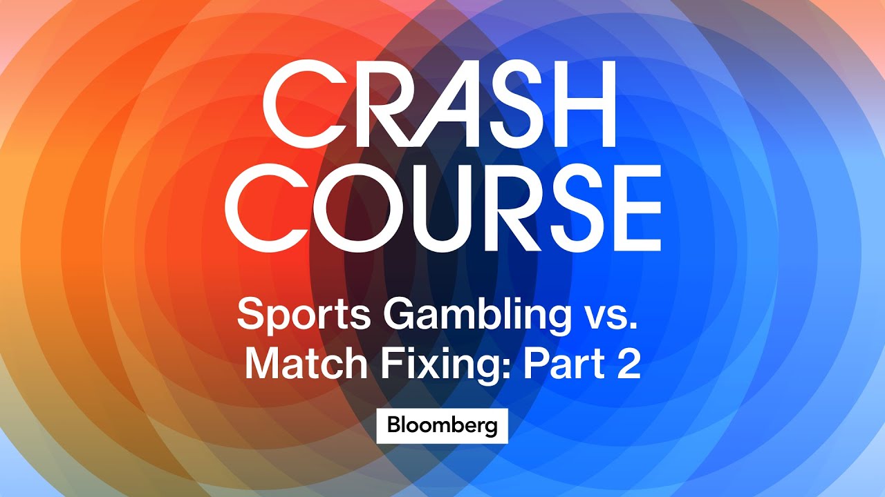 Sports Gambling vs. Match Fixing: Part 2 | Crash Course - YouTube