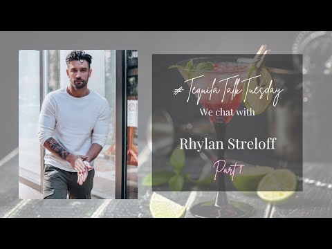 #TequilaTalkTuesday - Rhylan Streloff #hotboss - Part 1 - YouTube