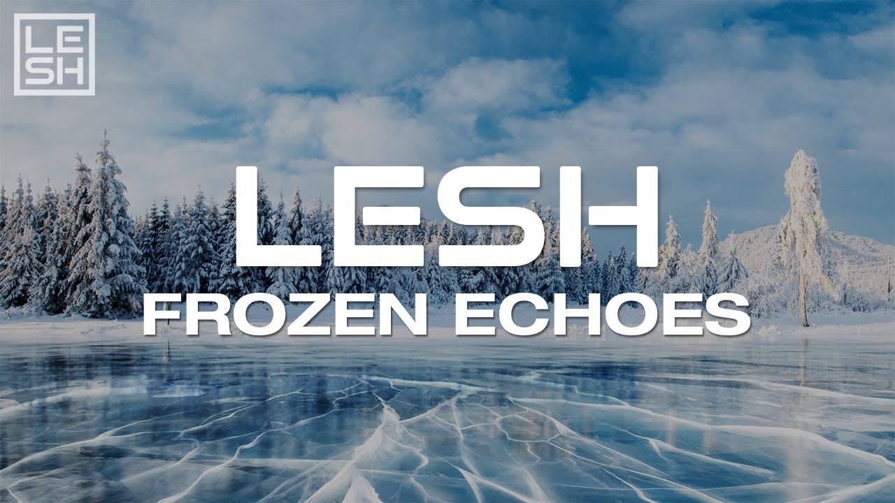 Lesh - Frozen Echoes - YouTube