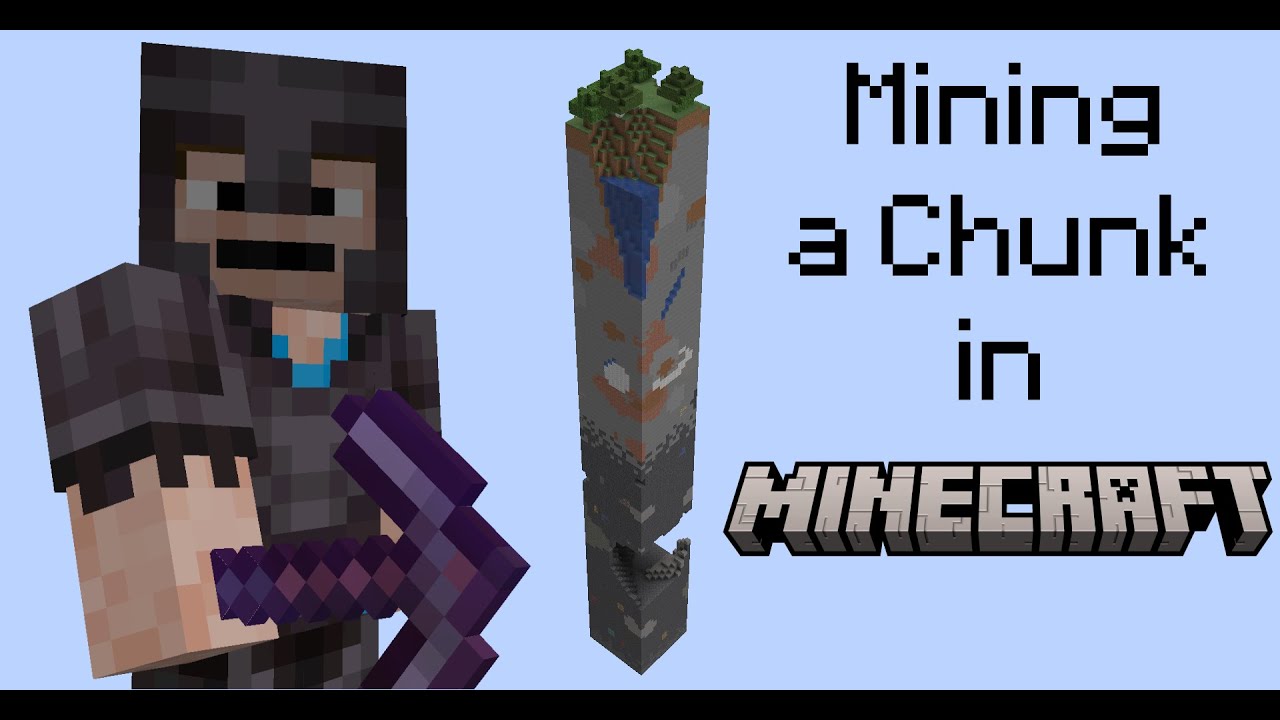 Mining a Chunk in Minecraft - YouTube
