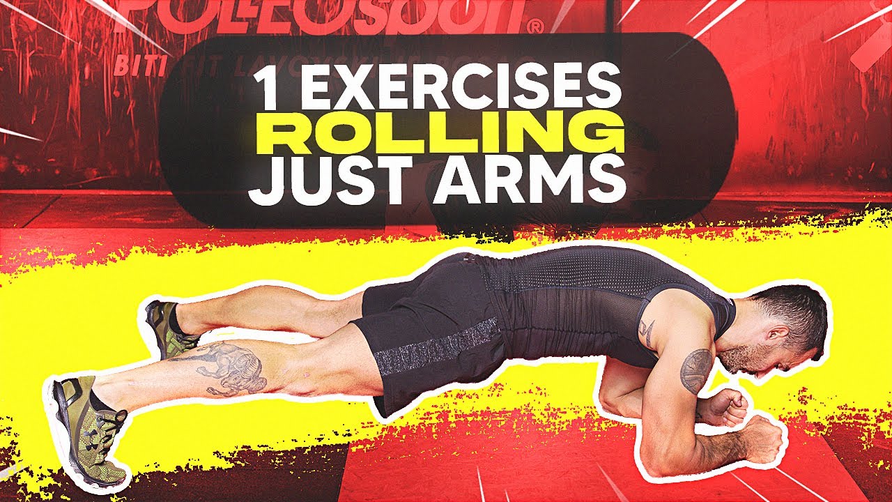 1 EXERCISES: Rolling - just arms - YouTube