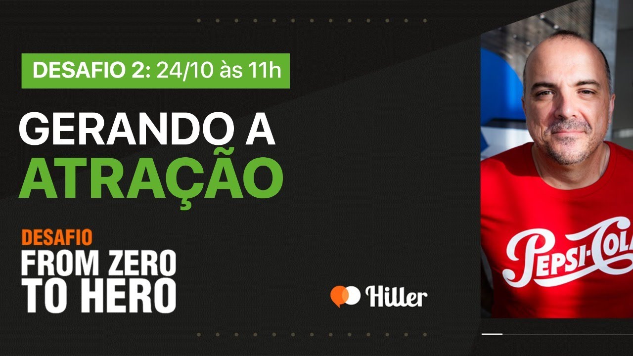 Desafio From ZERO to HERO: DESAFIO 2: GERANDO A ATRAÇÃO - YouTube