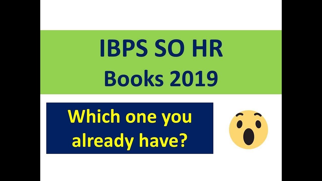 IBPS SO HR Books 2019 I Which HR Books to buy for IBPS SO 2019?? - YouTube