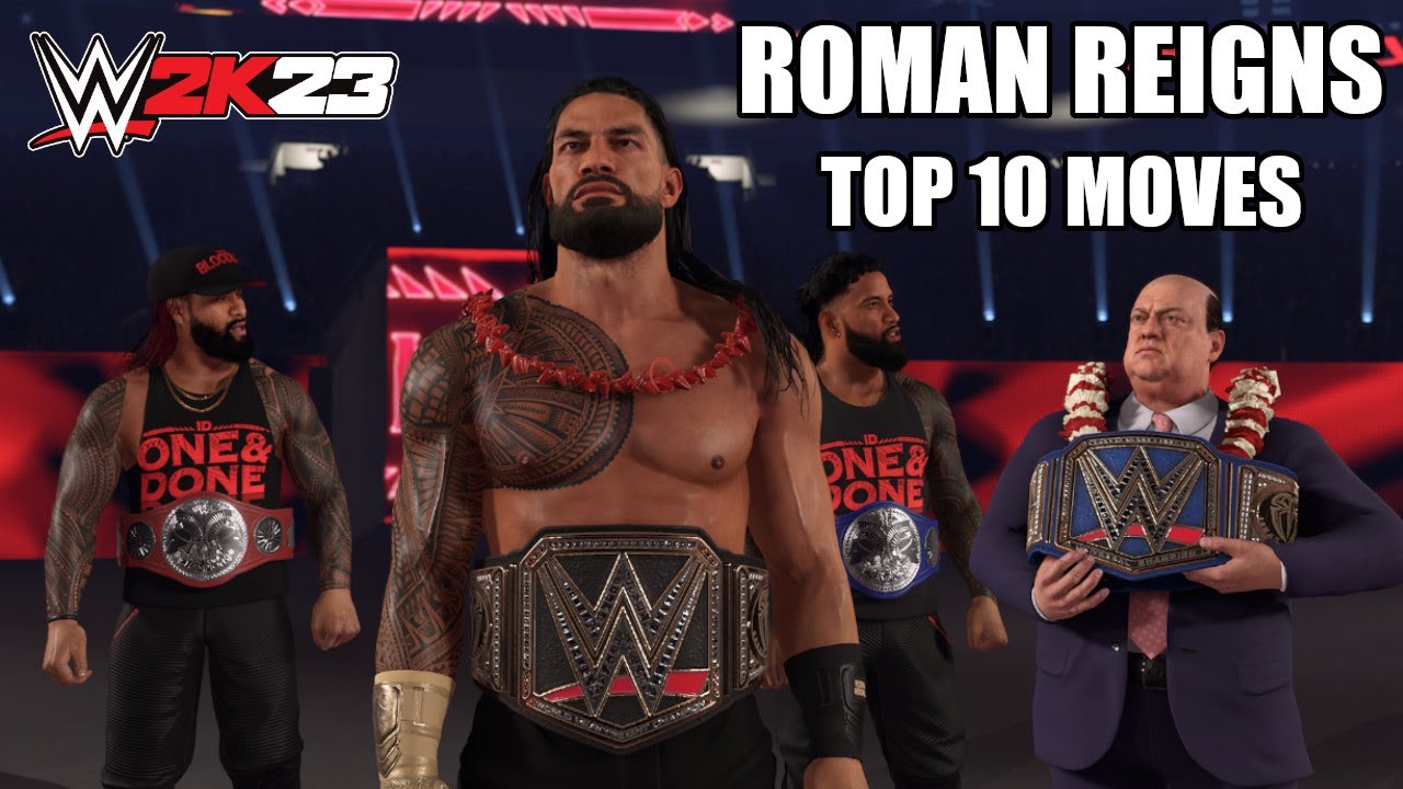 TOP 10 ROMAN REIGNS MOVES - WWE 2K23 - YouTube