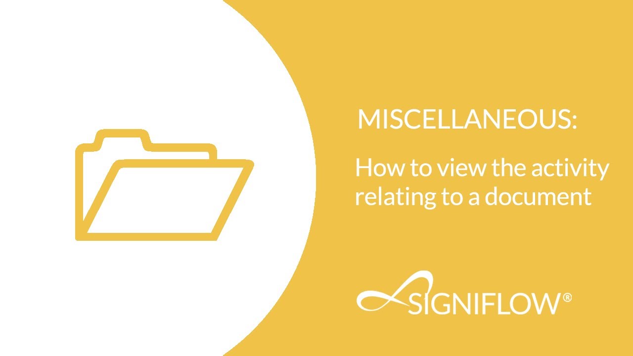 How to view a document's activity in SigniFlow - YouTube