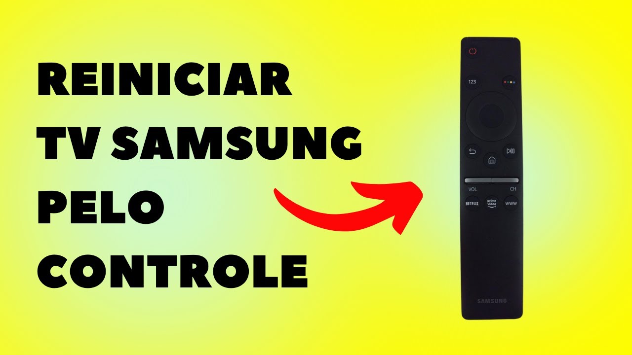 Como REINICIAR a SMART TV SAMSUNG pelo CONTROLE REMOTO - YouTube