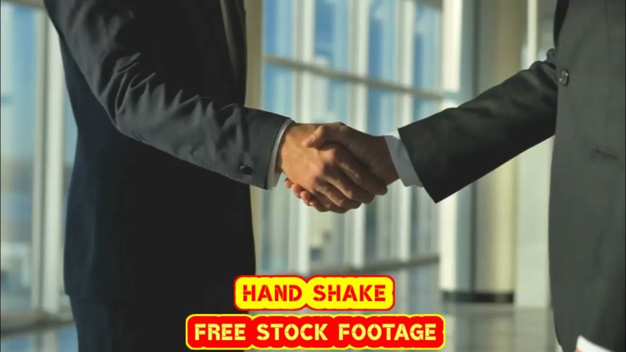 HAND SHAKE - FREE STOCK FOOTAGE - COPYRIGHT FREE VIDEOS - NO COPYRIGHT ...