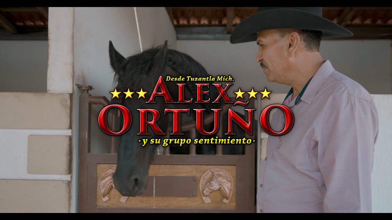 Alex Ortuño y Su Gpo. Sentimento · Besando La Cruz · Video Official 4K ...