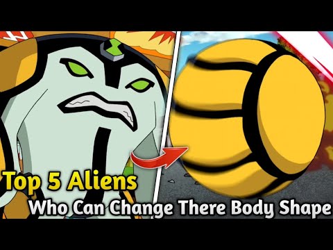 Ben 10: Top 5 Aliens Who Can Change There Body Shape || Cannonbolt Ball ...