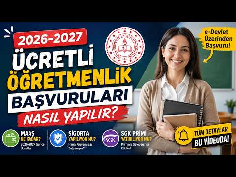 2026-2027 Ücretli Öğretmenlik Başvuruları Nasıl Yapılır? Maaş | Sigorta | SGK Primi