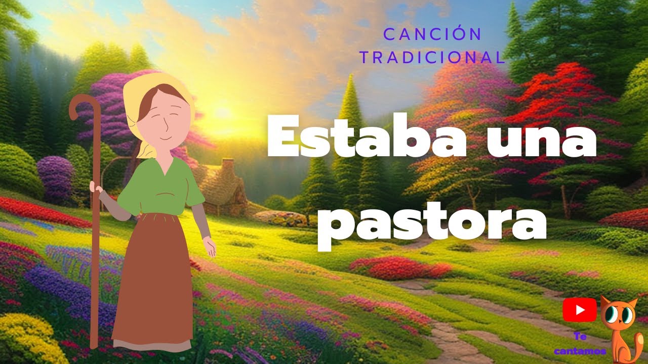 Estaba una pastora (con letra) - YouTube
