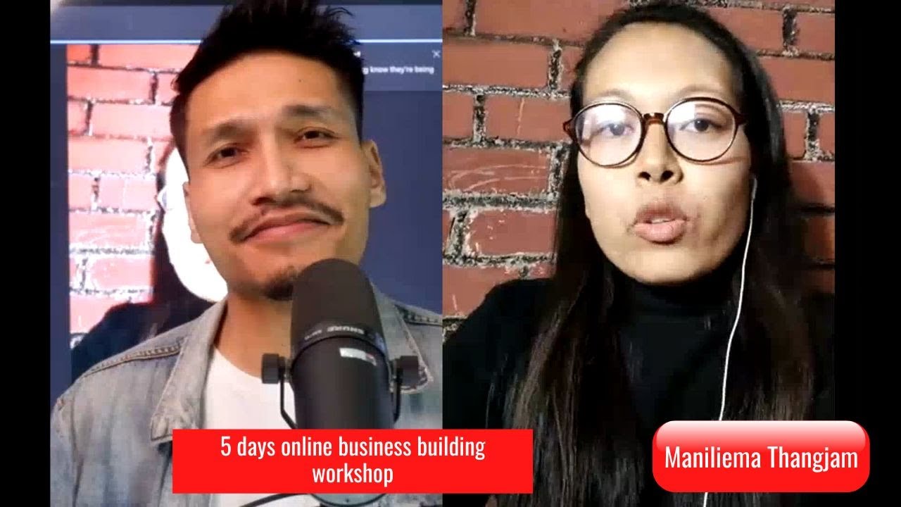 5 Days online Business building workshop with Manileima Thangjam - YouTube