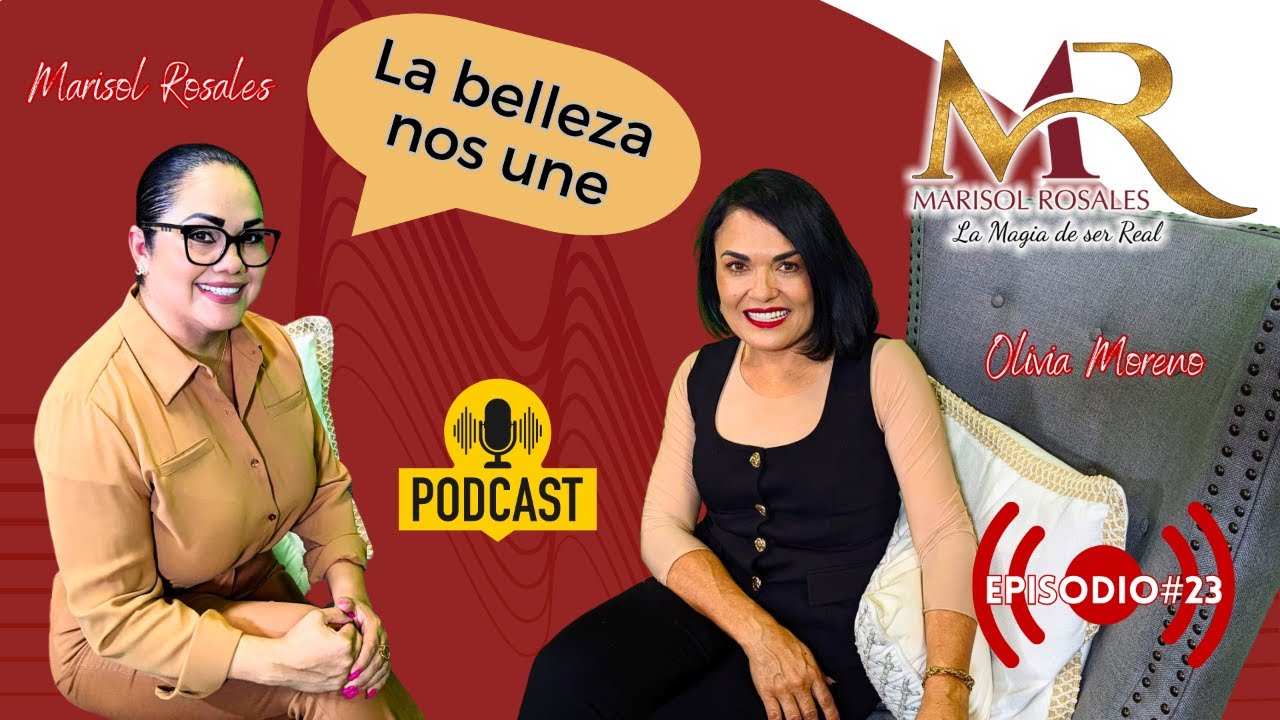 LA MAGIA DE SER REAL con Marisol Rosales episodio 23 - YouTube