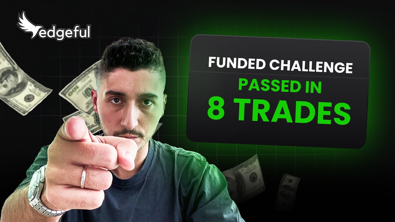I PASSED A Funded Challenge In 8 Trades Using THIS | edgeful - YouTube