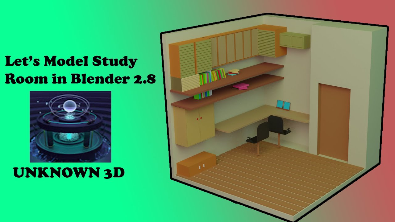 Let's Model Study Room in Blender 2.83 - YouTube