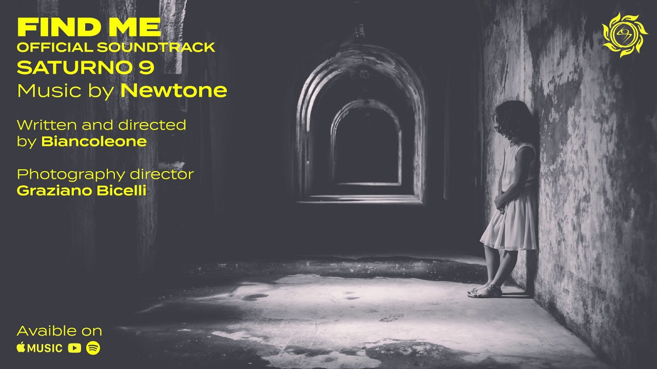 FIND ME (SHORT FILM) - OFFICIAL SOUNDTRACK - SATURNO 9 - YouTube