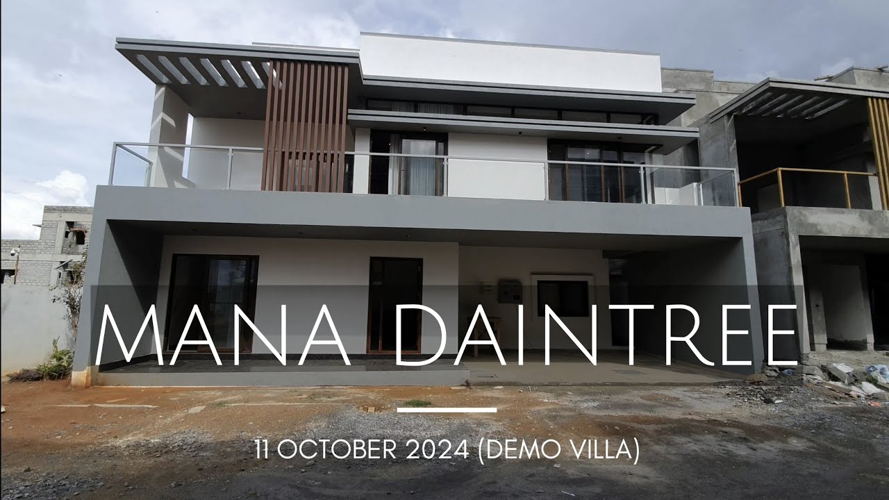 Mana Daintree Demo Villa 11 October 2024 @Manaprojectsbglr - YouTube