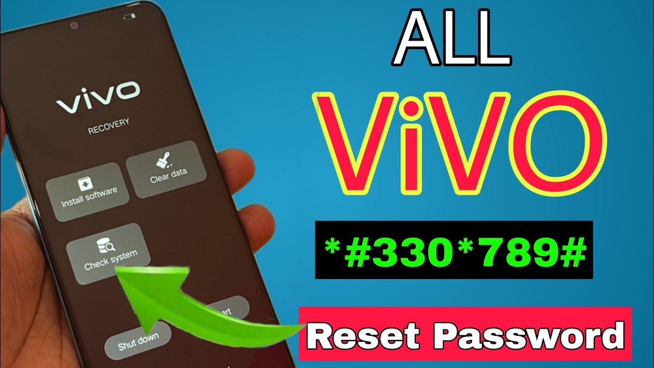 Vivo All Type Password, Pattern Lock Remove (Without Pc) Vivo Mobile Ka ...