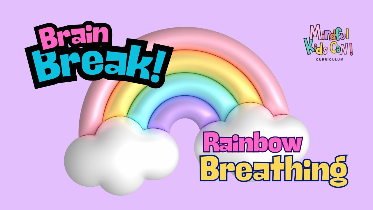 Rainbow Breathing Brain Break - YouTube
