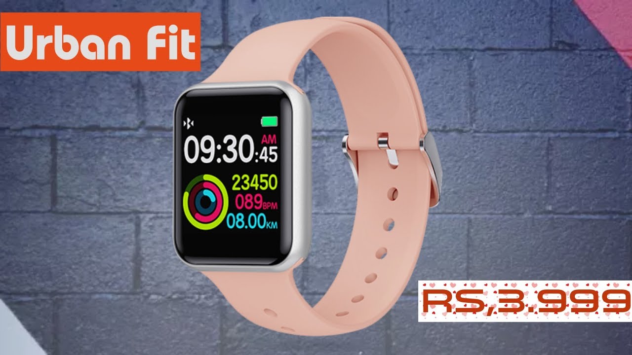 Urban Fit || Smartwatch || Launched ! Features ! Space ! Price - YouTube
