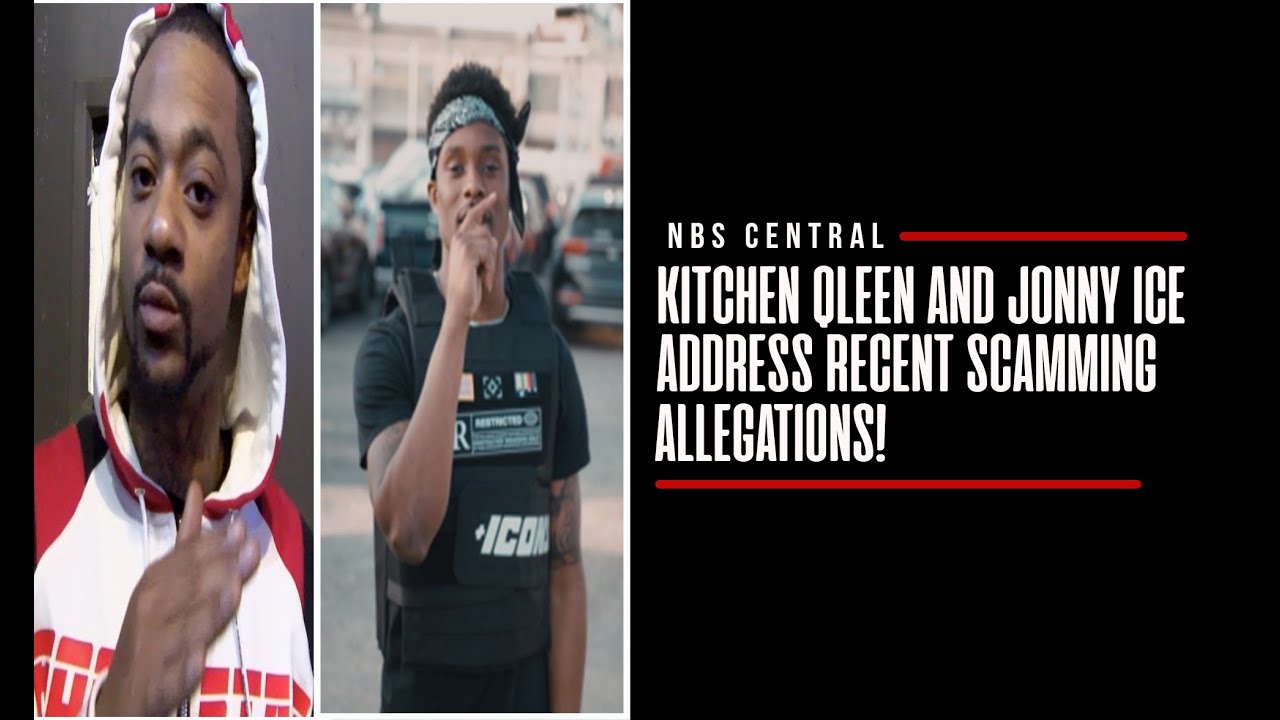 KITCHEN QLEEN/JONNY ICE PULLS UP TO ADDRESS SCAMMING ALLEGATIONS! - YouTube