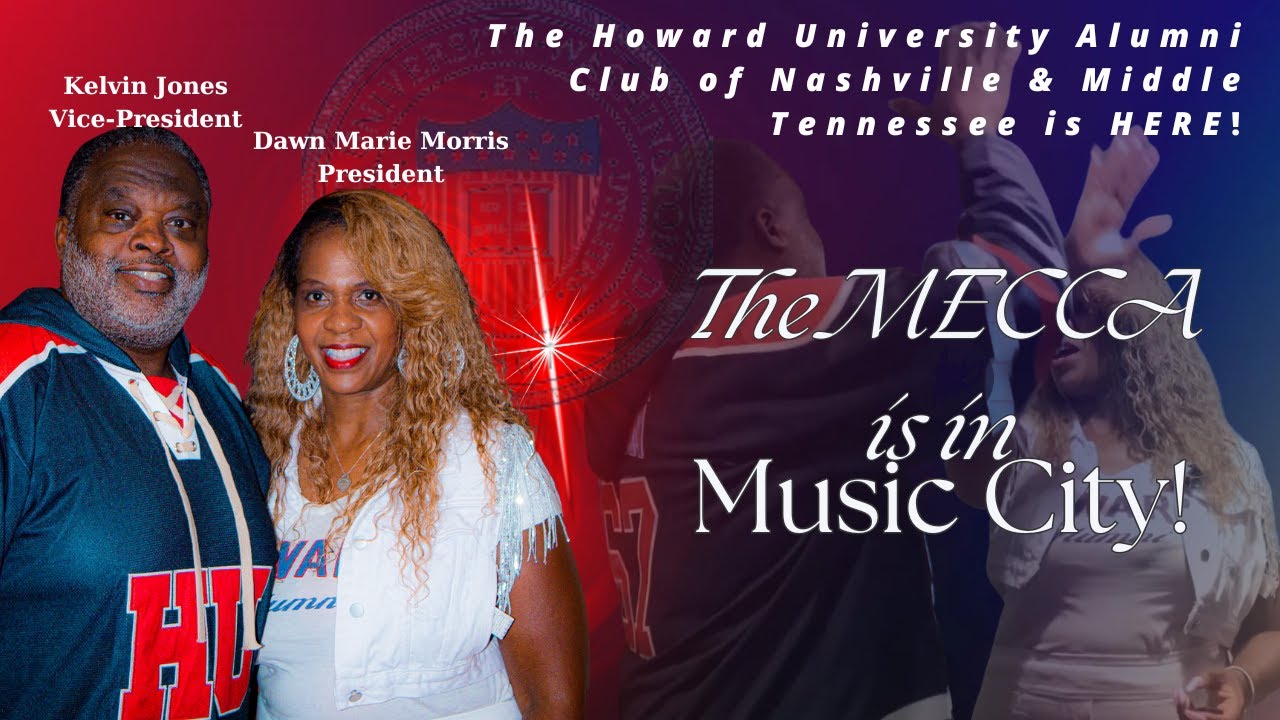 The Howard University Club of Nashville and Middle Tennessee/Launch ...