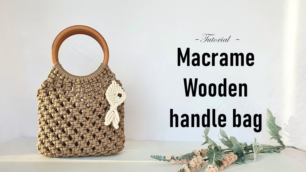 [BAG] 👜 Macrame wooden handle net bag | 마크라메 우드링 네트백 - YouTube