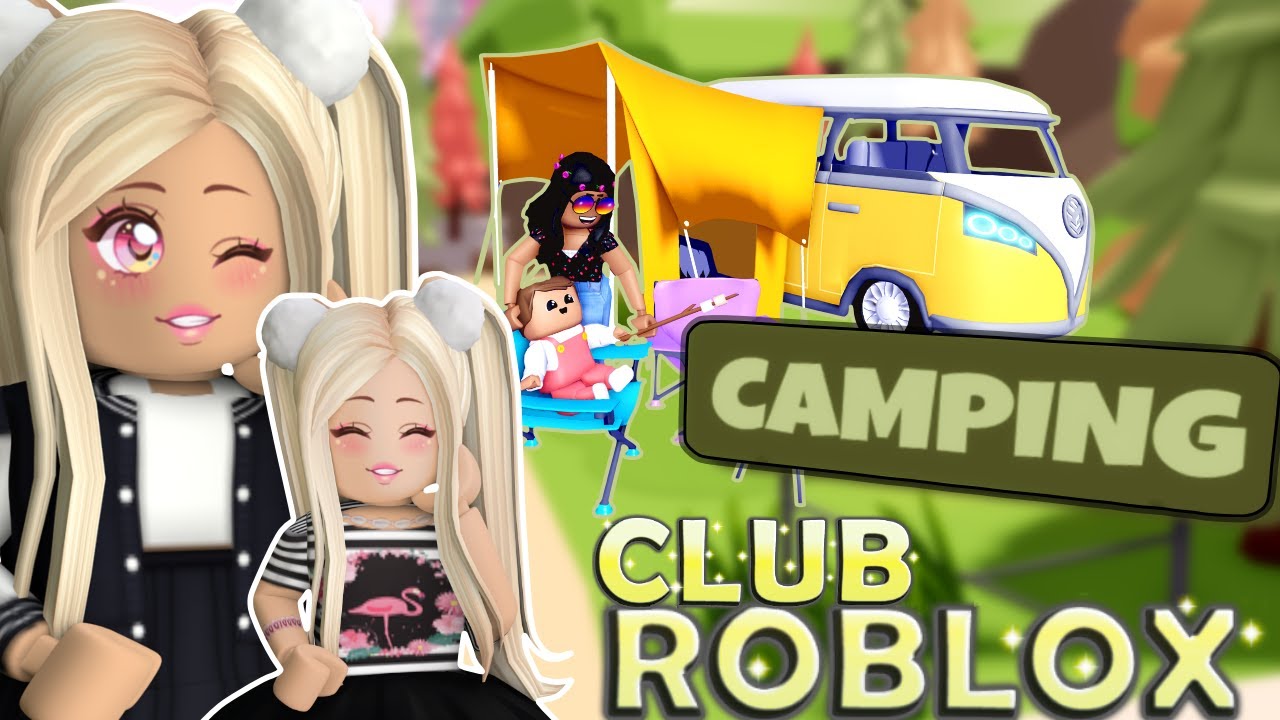 🏕️ CAMPERVAN!!! 🏕️ Skyler and I WENT CAMPING!!! 🏕️ Roblox Club Roblox ...