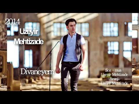 Uzeyir mehdizade divaneyem 2019