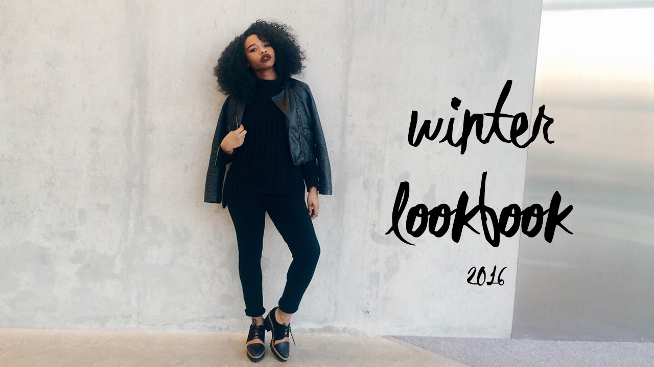 Winter Lookbook 2016 Fashion Outfit Ideas Streetstyle Youtube