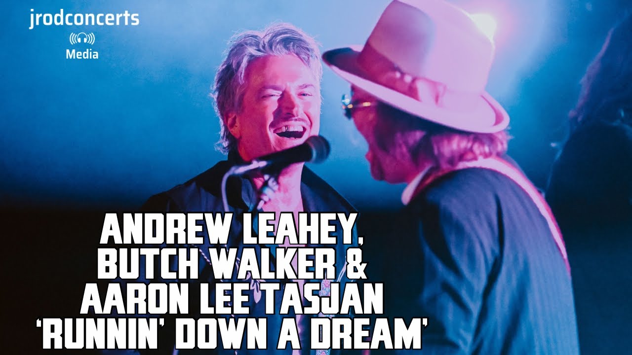 Runnin’ Down a Dream - Andrew Leahey, Butch Walker & Aaron Lee Tasjan ...