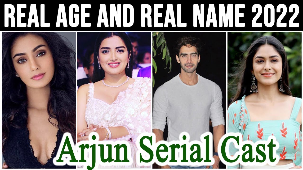 Arjun Serial Cast Real Age And Real Name 2022 New Video - YouTube