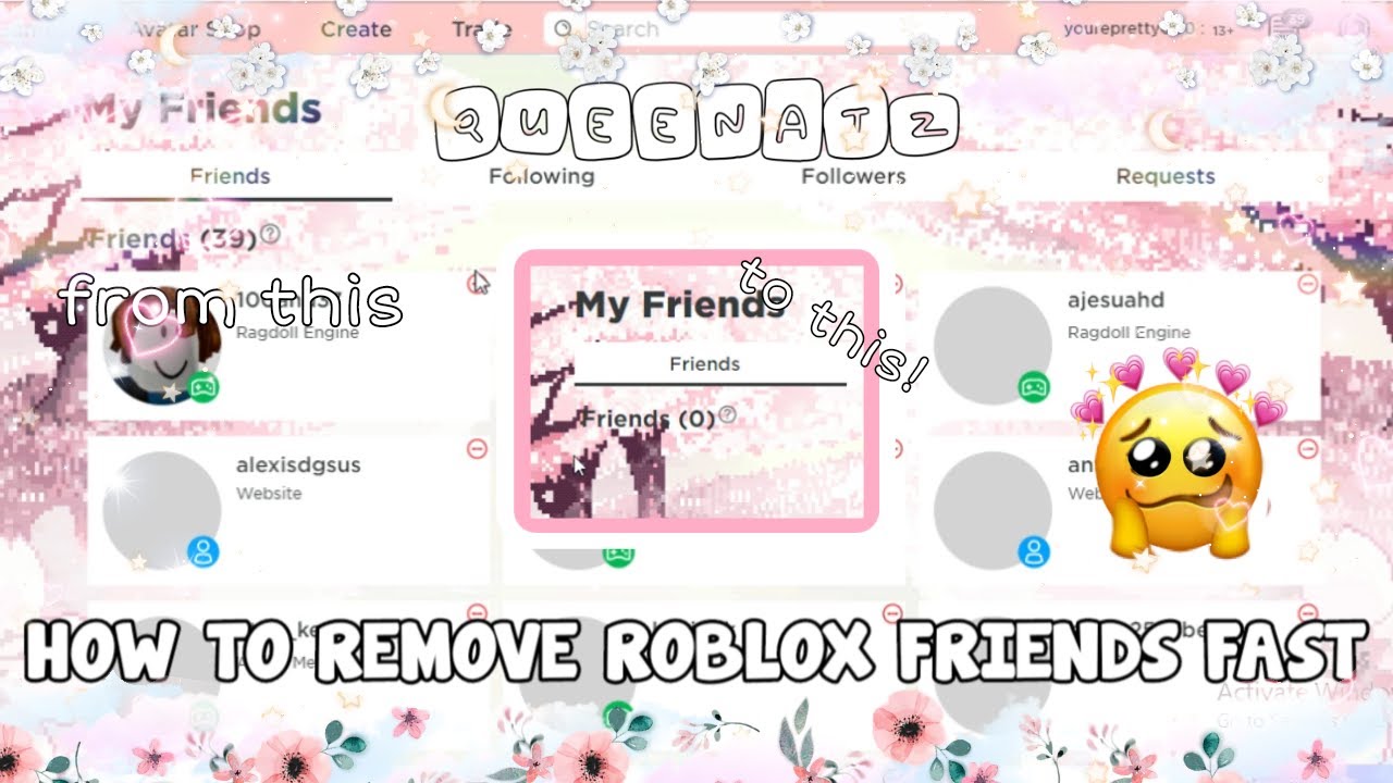 HOW TO REMOVE ROBLOX FRIENDS FAST! WORKS 100% | queenatz - YouTube