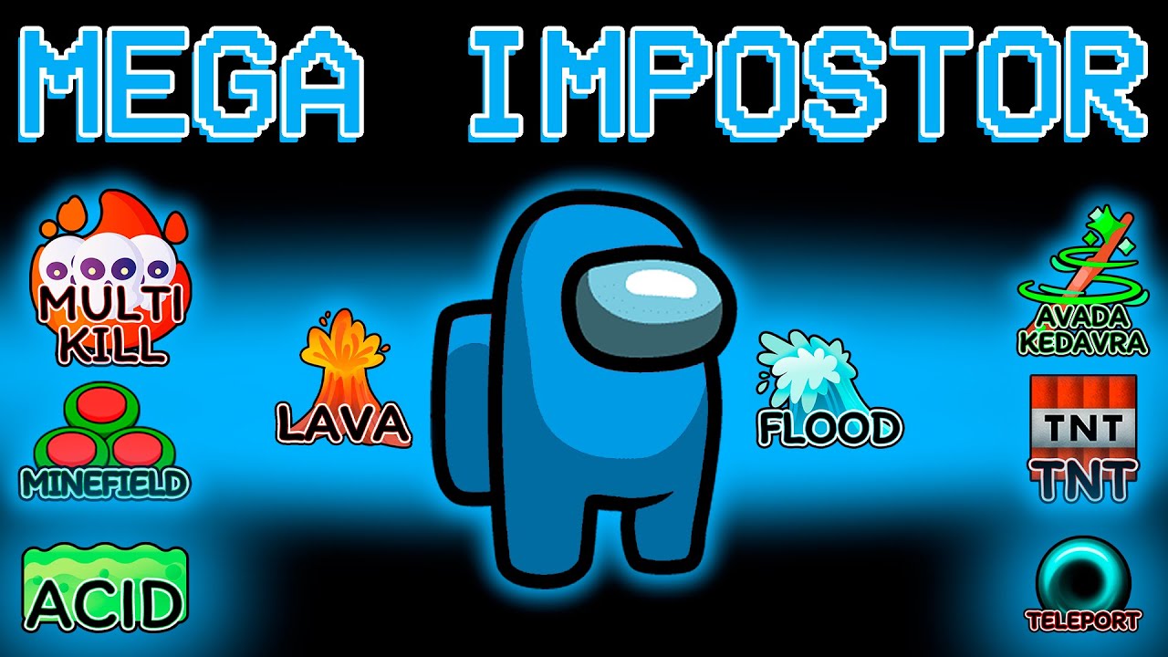 MEGA IMPOSTOR in AMONG US - YouTube