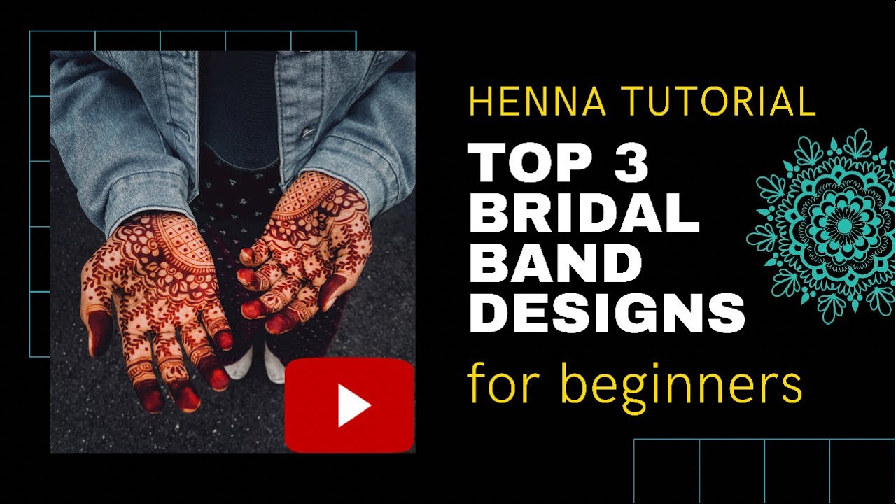 Henna tutorial:bridal band design for beginners | henna art - YouTube