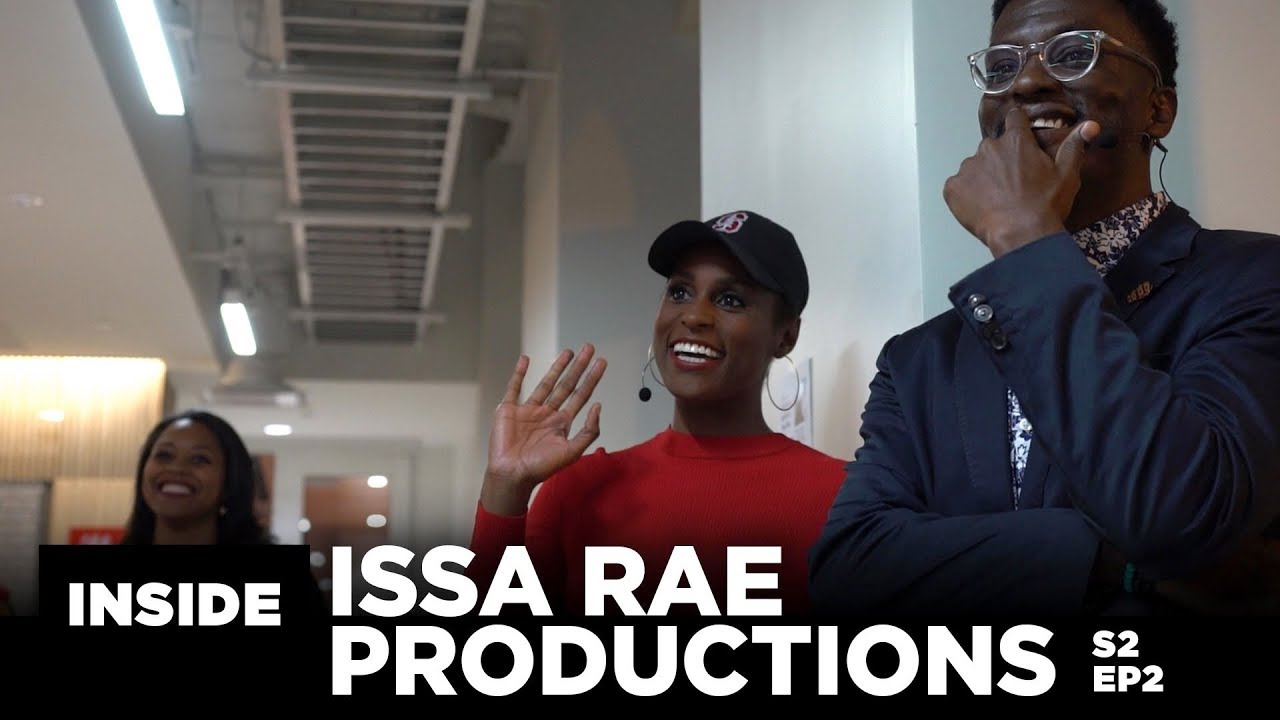 INSIDE Issa Rae Productions | S. 2, Ep. 2 - The Multi-Hyphenate - YouTube