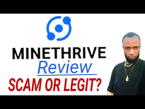 Minethrive review, scam or legit - YouTube