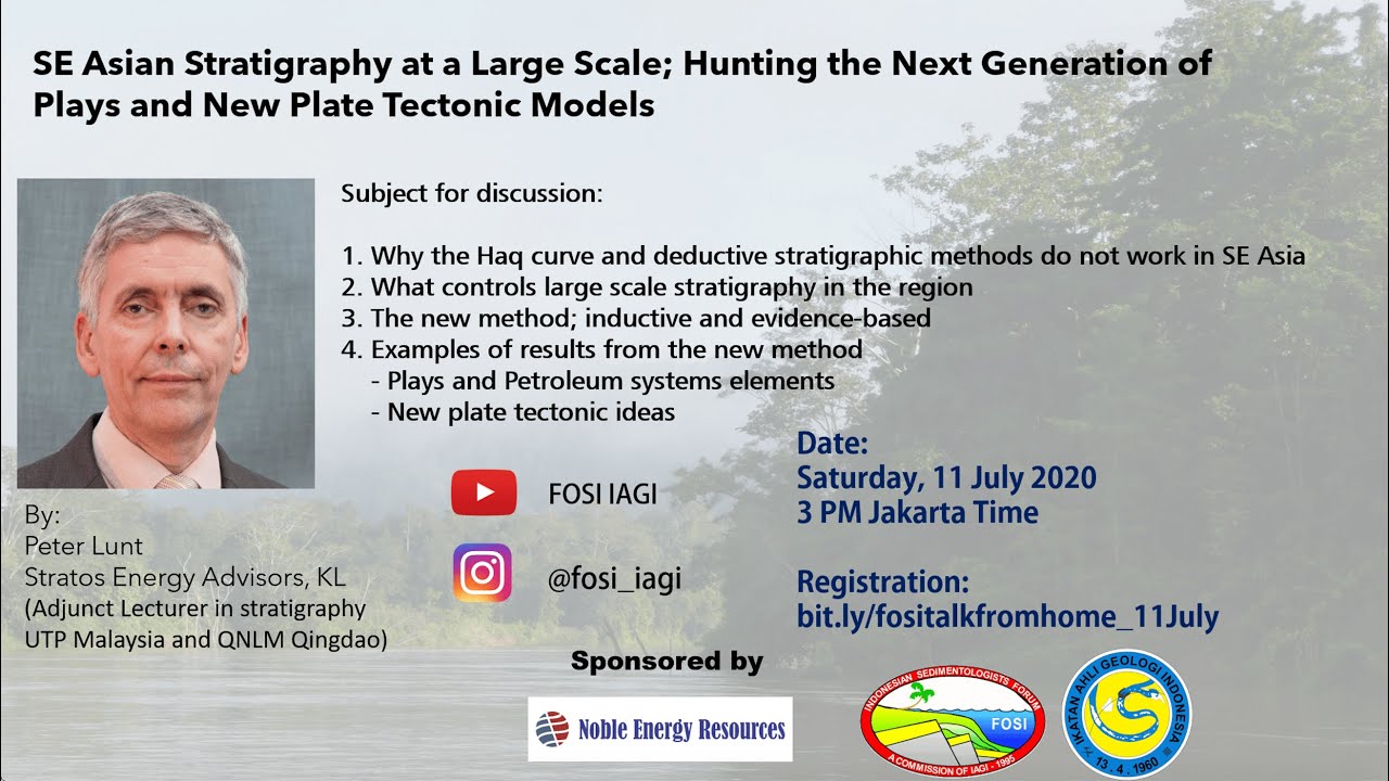 FOSI Talk 11 July SE Asia Stratigraphy at Large Scale by Peter Lunt ...