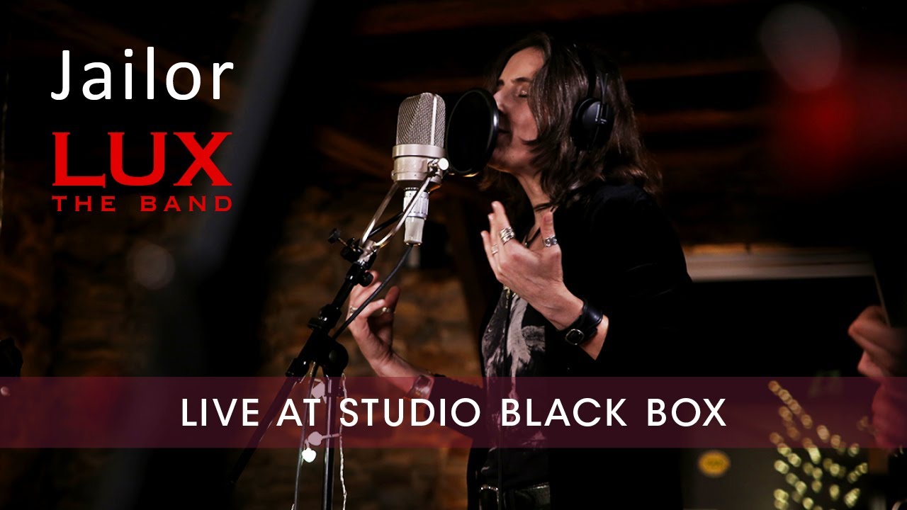 LUX the band - JAILOR - live at Studio Black Box, France - YouTube