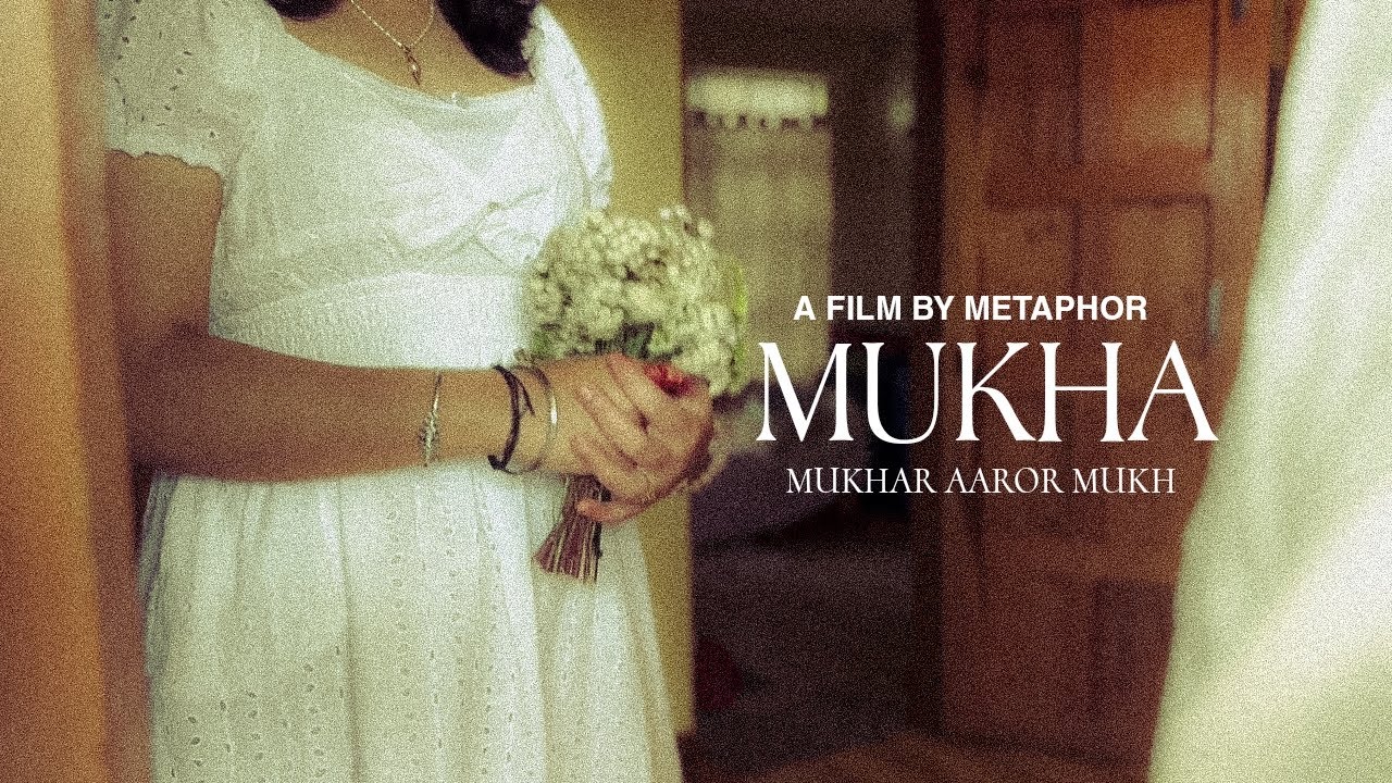 Mukha "Mukhar Aror Mukh" || A film by Metaphor || Kotha Botora - YouTube