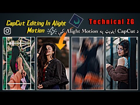 CapCut Editing In Alight Motion New Stylish Edit New Viral TikTok Video Editing 2022 Technical ZG