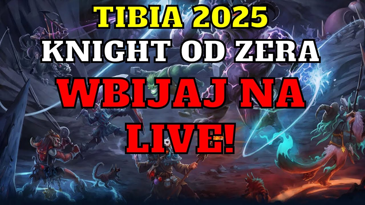 Tibia 2025 [SECURA] Knight od Zera! WBIJAJ NA LIVE! - YouTube