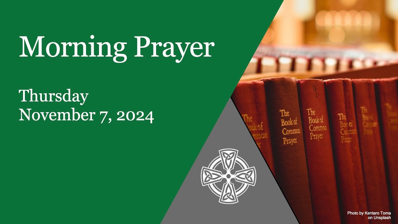 Morning Prayer, Thursday November 7, with special guest star Ronnie ...