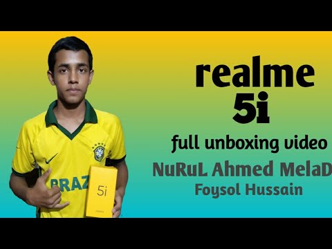 realme 5i full unboxing & bangla review!! Nurul Ahmed Melad!!foysal Hussain - YouTube