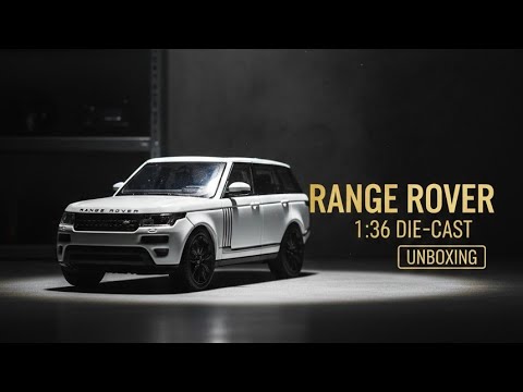 Range Rover Die-Cast Unboxing (1:36 Scale) - YouTube