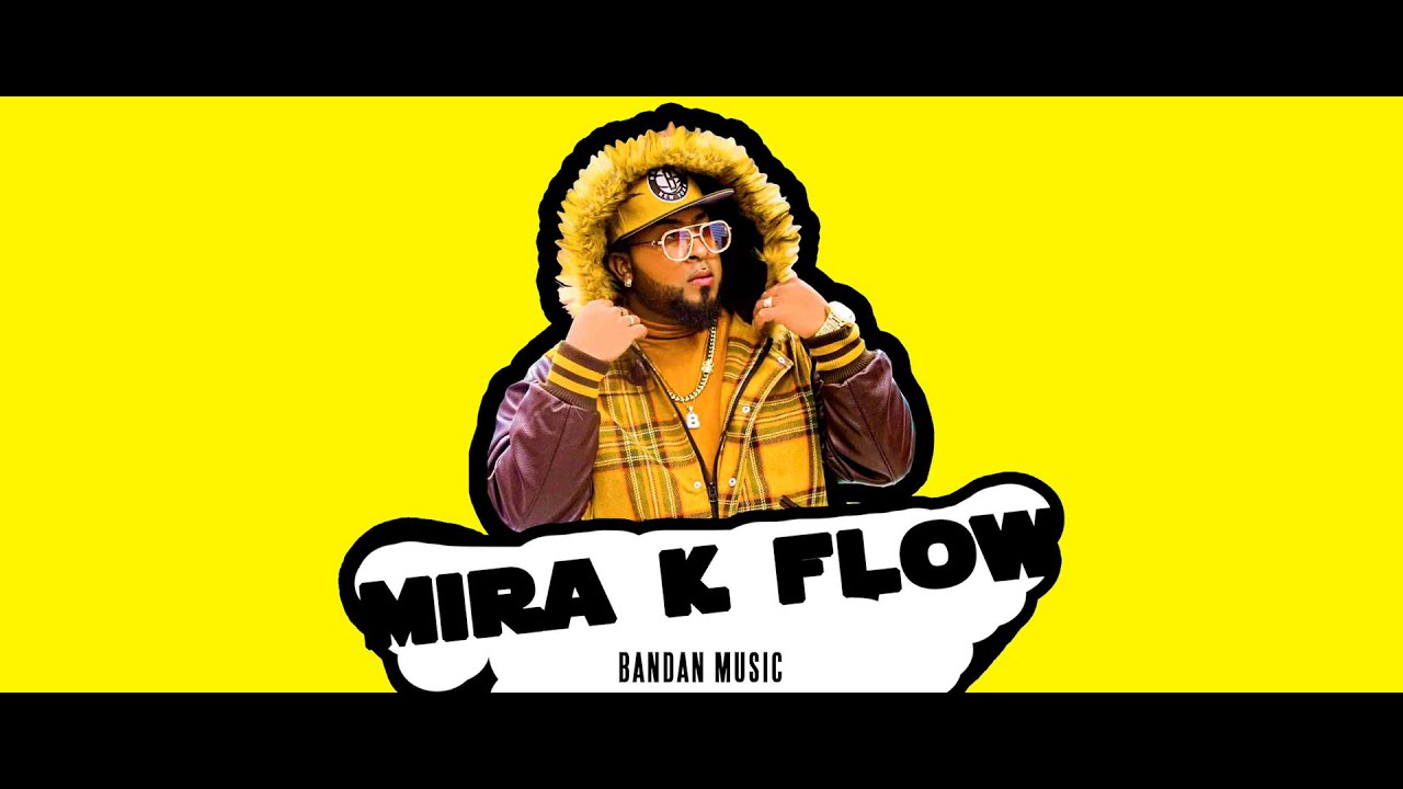 Bandan Music - Mira K Flow (Video Oficial) - YouTube