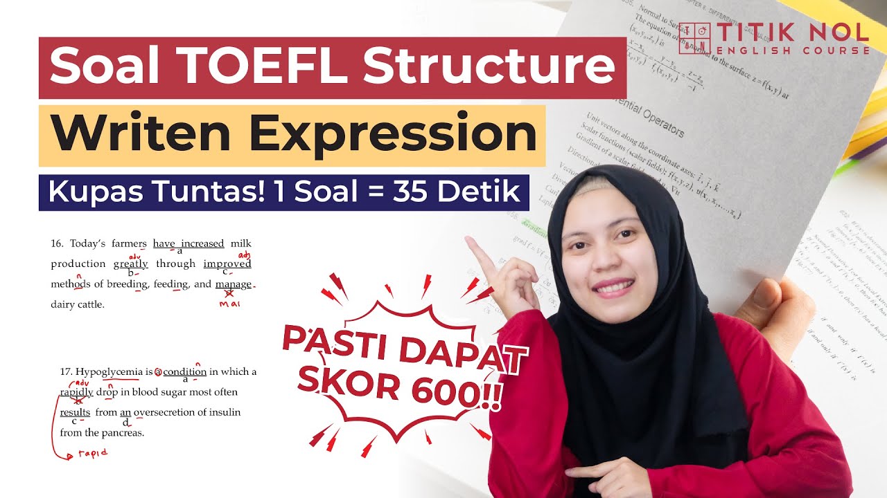 Mengerjakan Soal Structure TOEFL Written Expression | Titik Nol English Course - YouTube