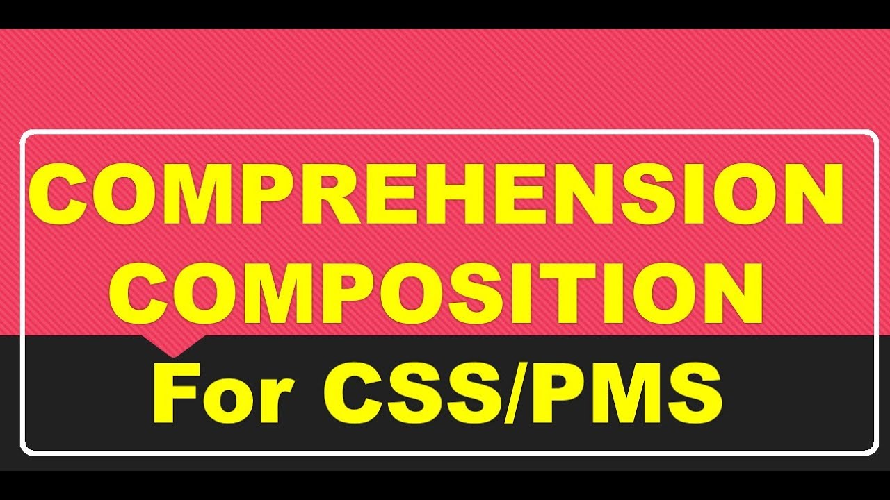 How to Pass CSS Comprehension & Precis - YouTube