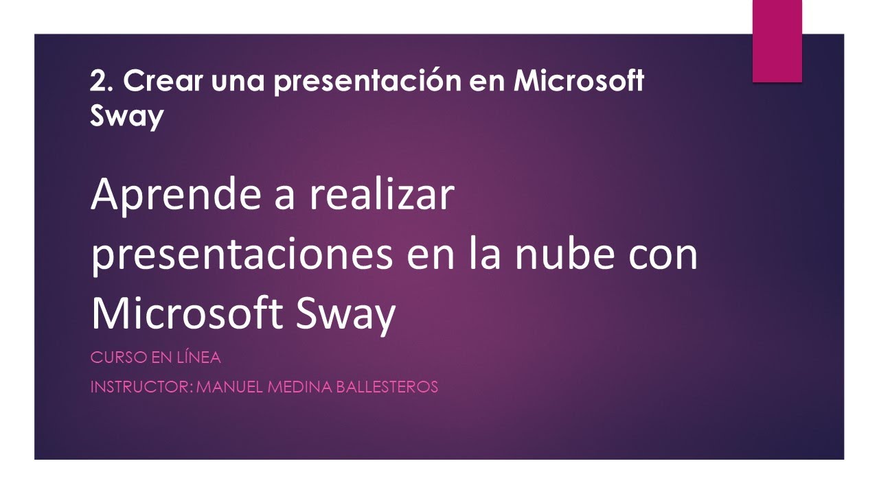 Tema 2. Crear una presentación en Microsoft Sway - YouTube