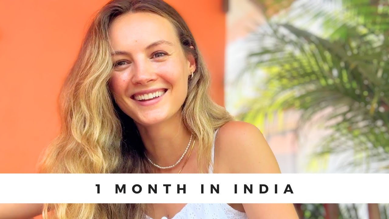 One Month in India - YouTube